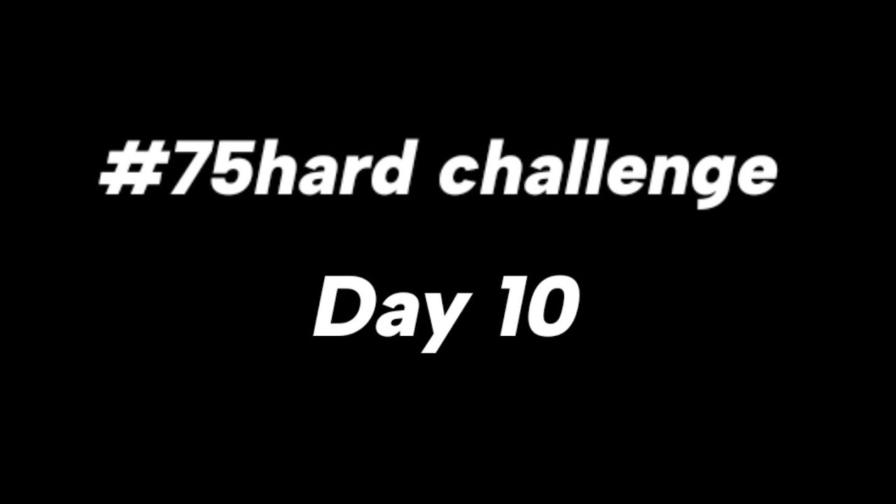 Day 10 of #75hard challenge || 75 hard challenge Vlog || Mini vlog || 75 days hard ...