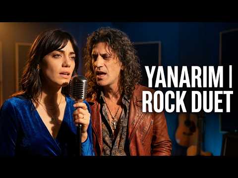 Yanarım | Lara Duman & Derman Yalın (Duet Cover) • Duygusal Türkü Anatolian Rock