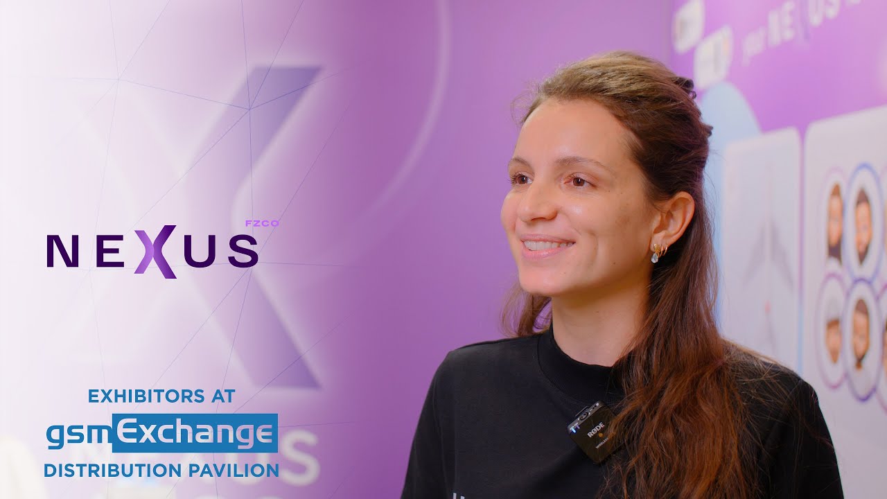 Nexus FZCO: Exhibitors @gsmX Barcelona 2024! - YouTube