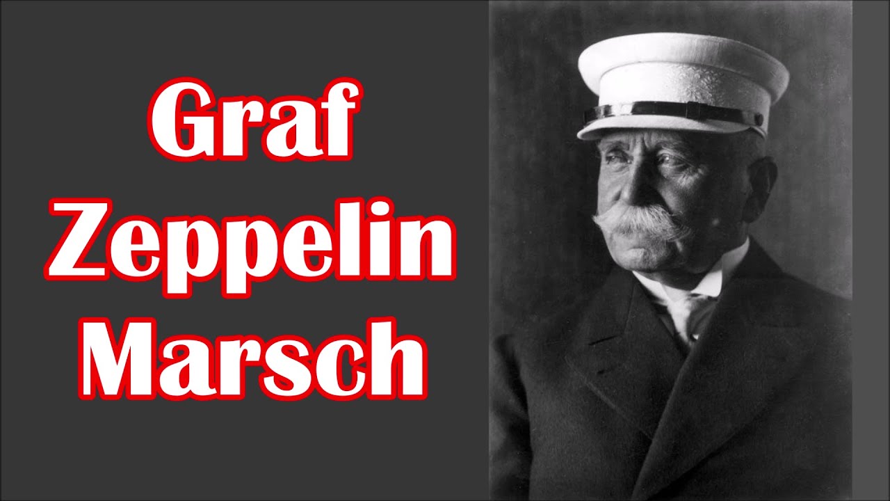 Graf Zeppelin-Marsch - Deutscher Marsch/German March - YouTube