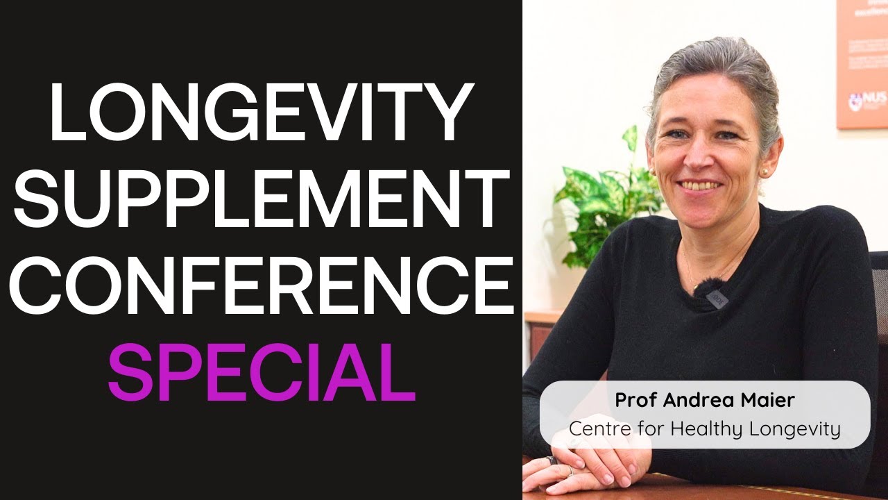 Top Takeaways: Healthy Longevity Supplement Conference ft Prof Andrea ...