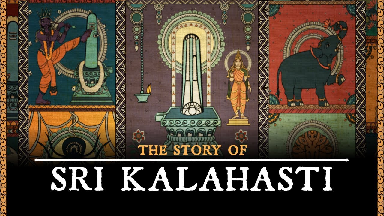 The Story of SRIKALAHASTI | Vayu Linga | Manifestation of Air - YouTube