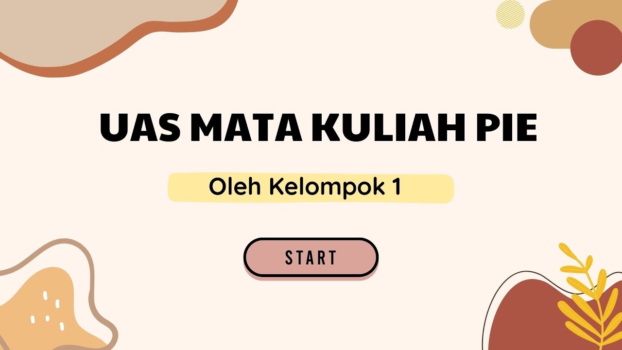 UAS MATA KULIAH PIE - YouTube