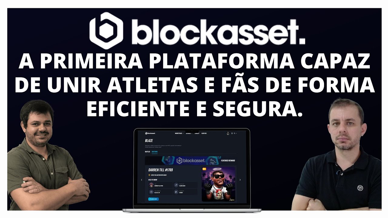 BLOCKASSET I A PRIMEIRA PLATAFORMA CAPAZ DE UNIR ATLETAS E FÃS DE FORMA ...