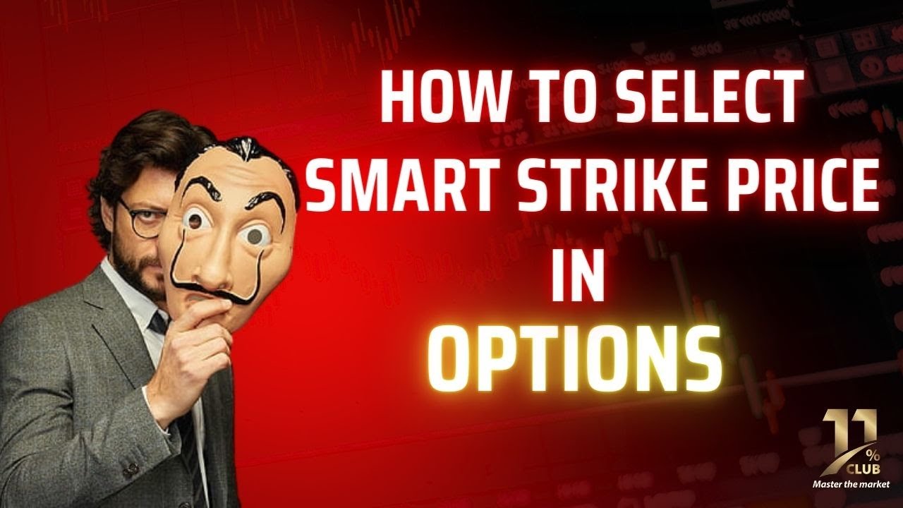 SMART STRIKE PRICE SELECTION TECHNIQUE IN OPTIONS. Select SMART, EARN ...