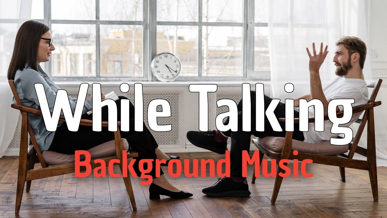 Background music while talking / interview background music No ...