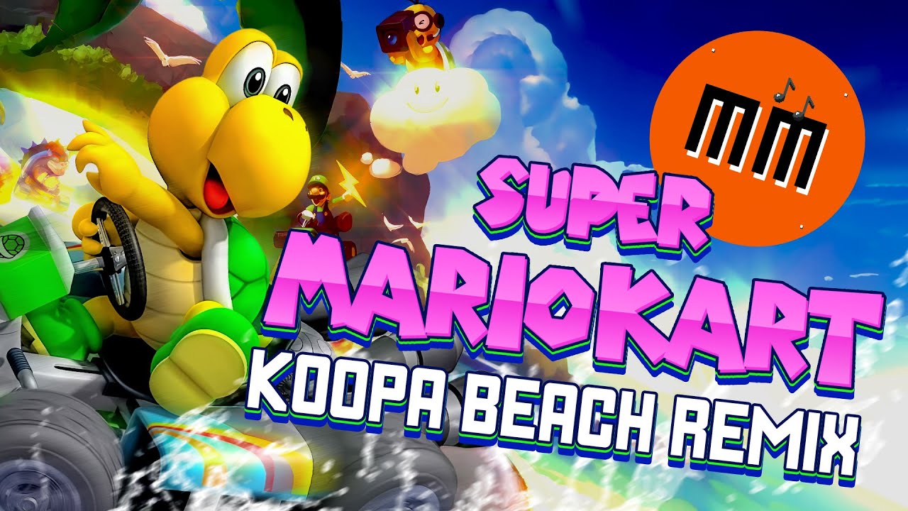 Koopa Beach Super Mario Kart - Chill Remix by Midi Music - YouTube