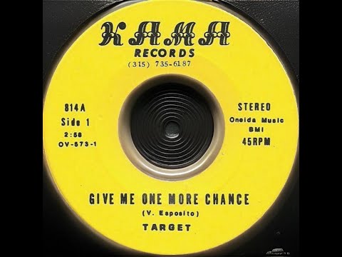 1976 - Target – Give Me One More Chance - YouTube