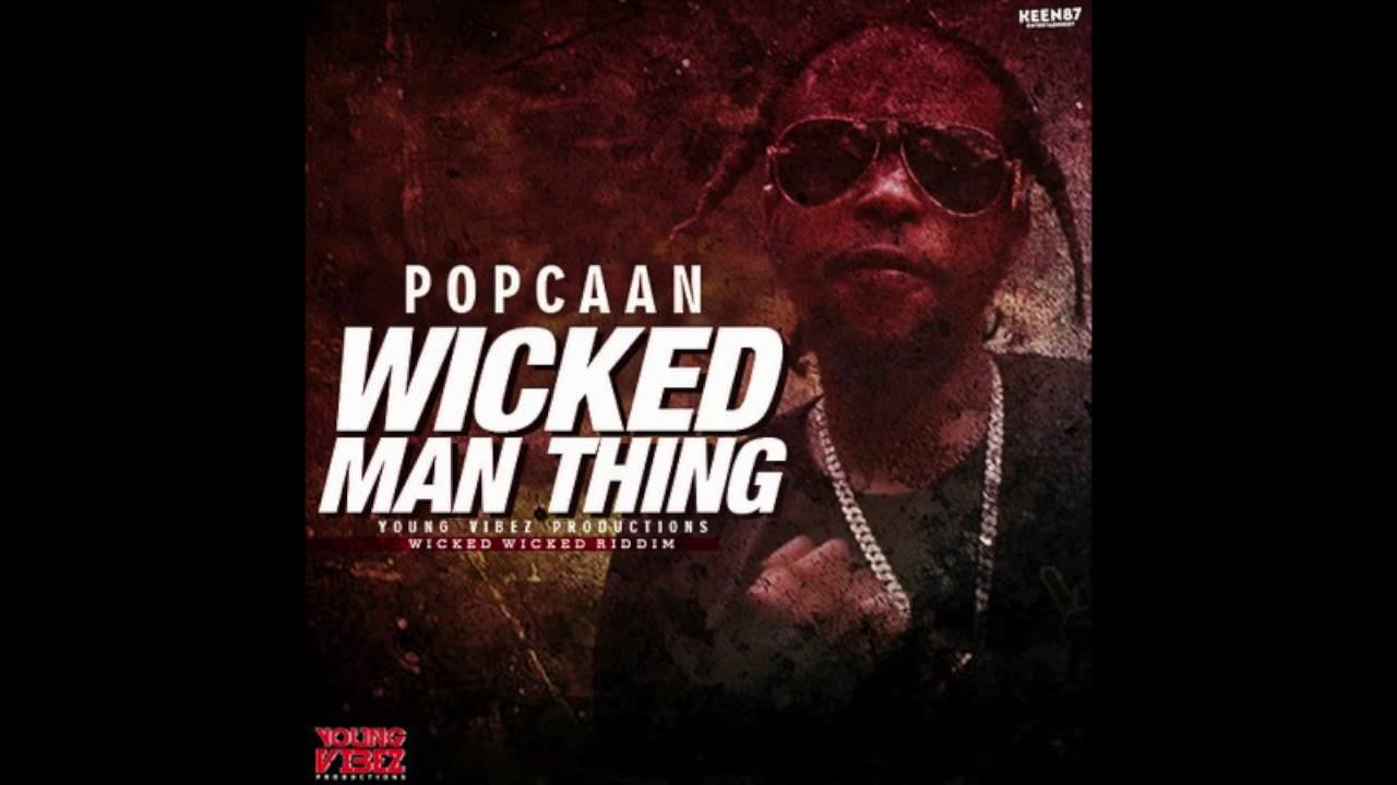 Popcaan - Wicked Man Ting (Raw) [Wicked Wicked Riddim] || January 2016 ...