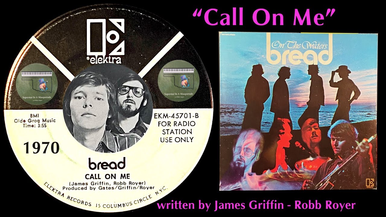 Bread "Call On Me" Beatles White Album 1970 James Griffin Robb Royer ...