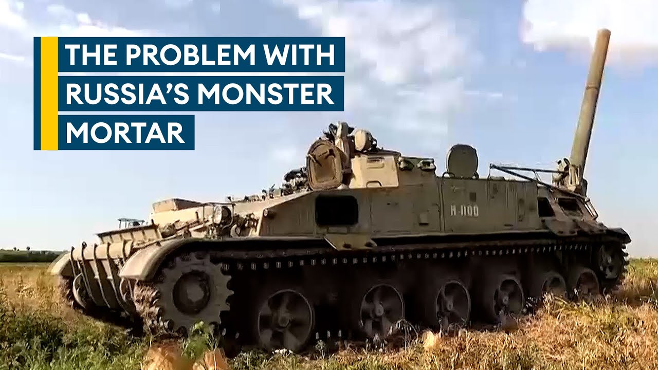 Russia's monster mortar in Ukraine has an Achilles' heel - YouTube