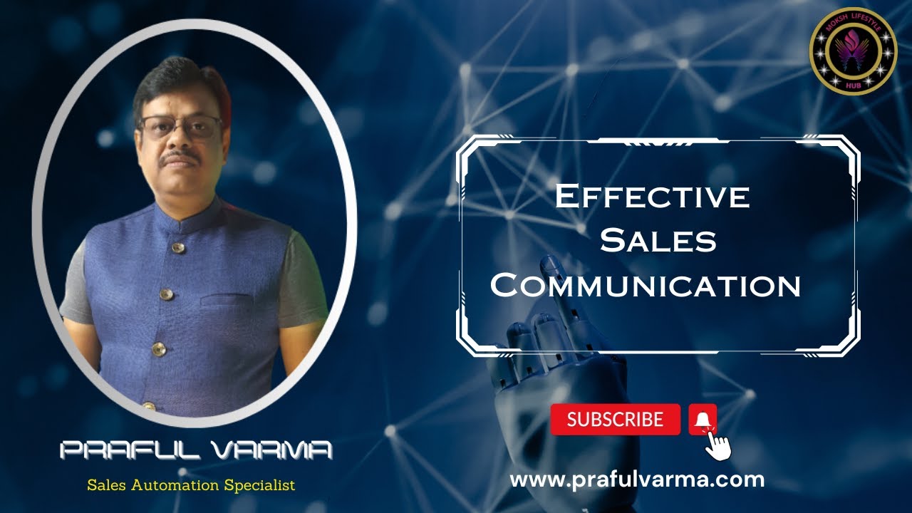Effective Sales Communication | Mastering Effective Sales Communication ...