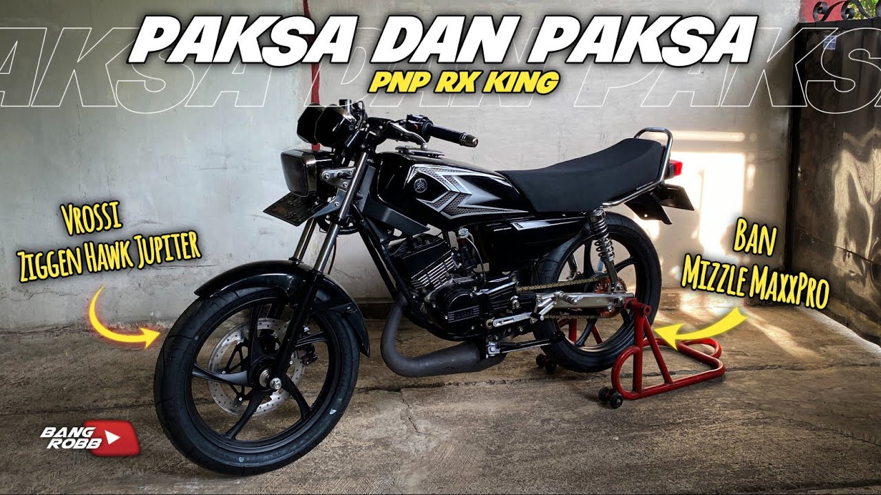 PASANG BAN MIZZLE MAXXPRO DAN VELG VROSSI ZIGEN HAWK DI RX KING - YouTube