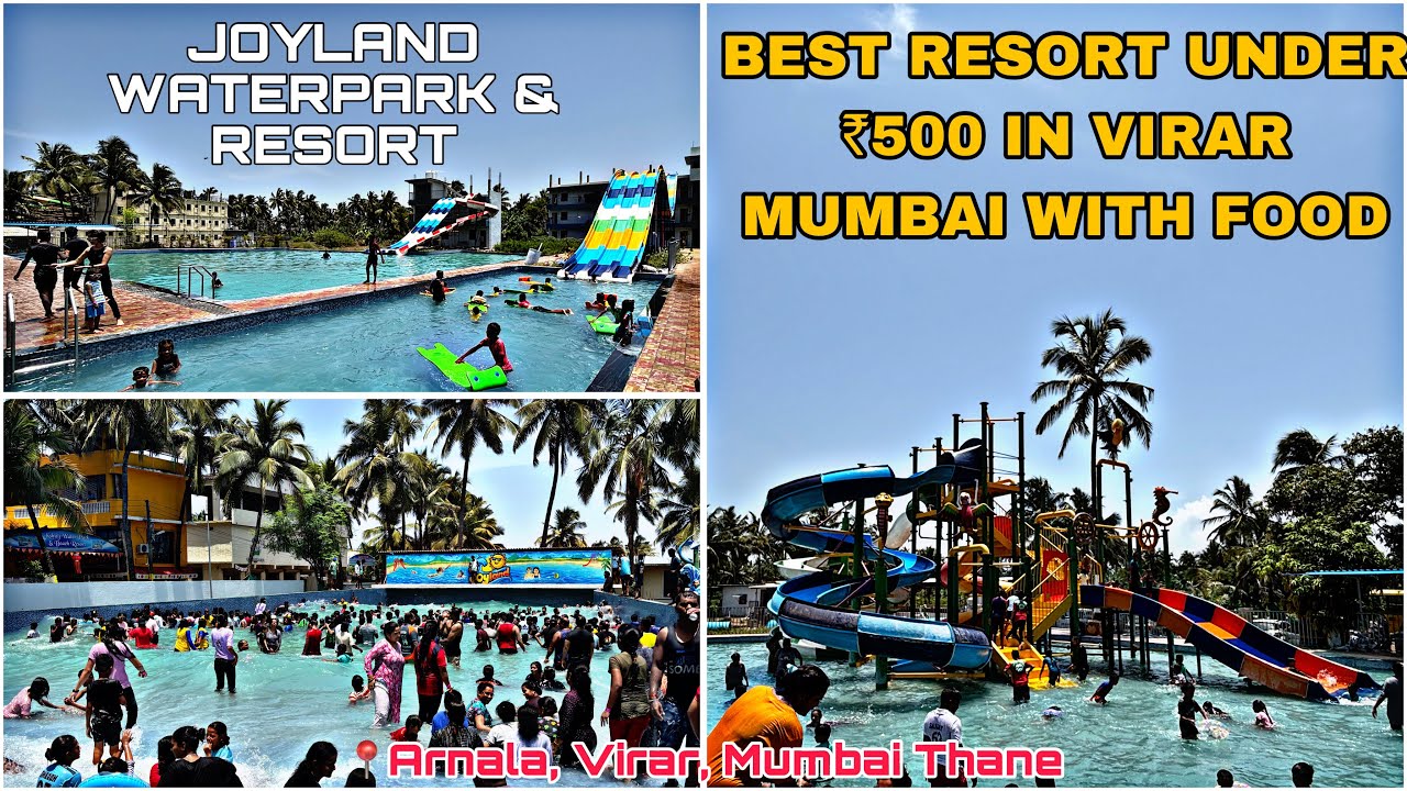 Best and Perfect budget Resort Under ₹500 In Virar Mumbai| Joyland ...