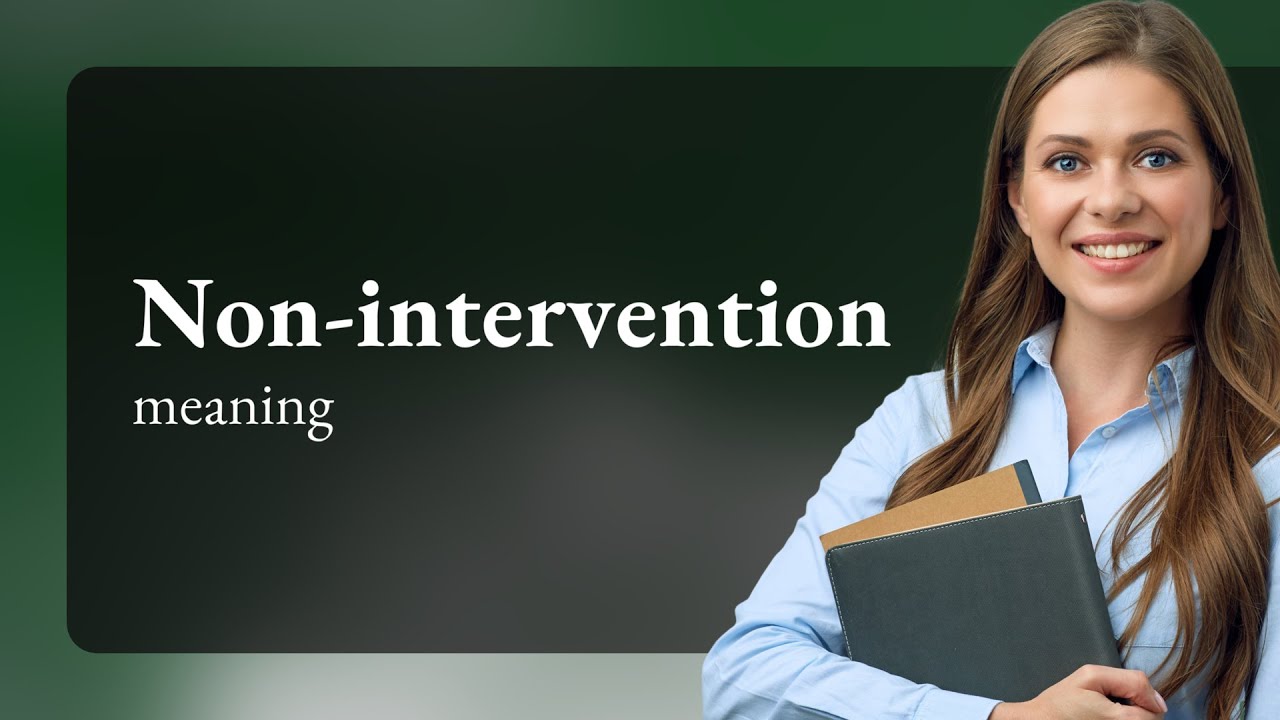 Understanding "Non-intervention" in English - YouTube