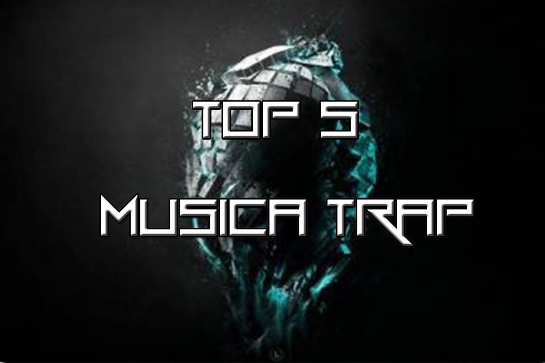TOP 5 CANZONI TRAP!#1 - YouTube