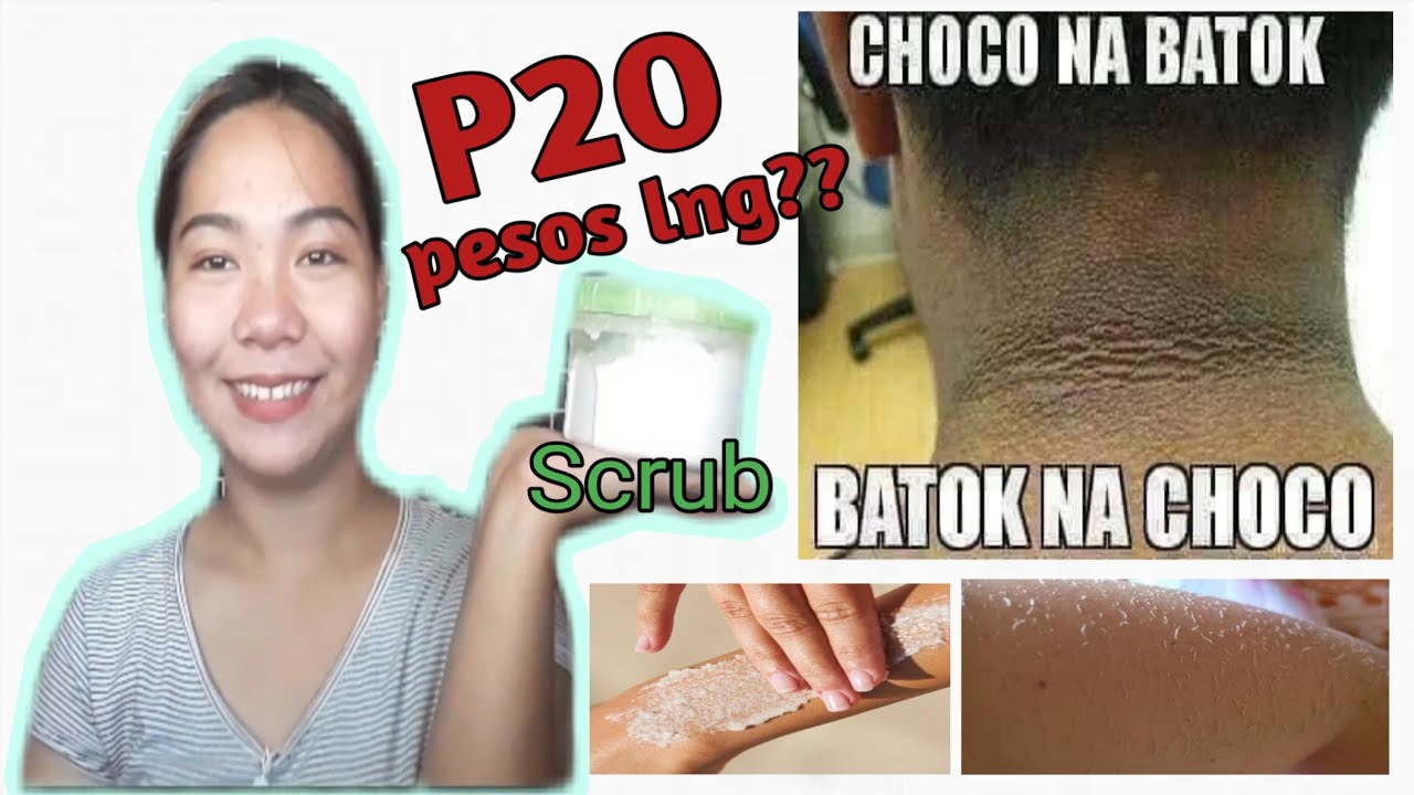 BODY SCRUB NA NAKAKAPUTI NG BATOK, SIKO, TUHOD || EFFECTIVE PANGTANGGAL ...
