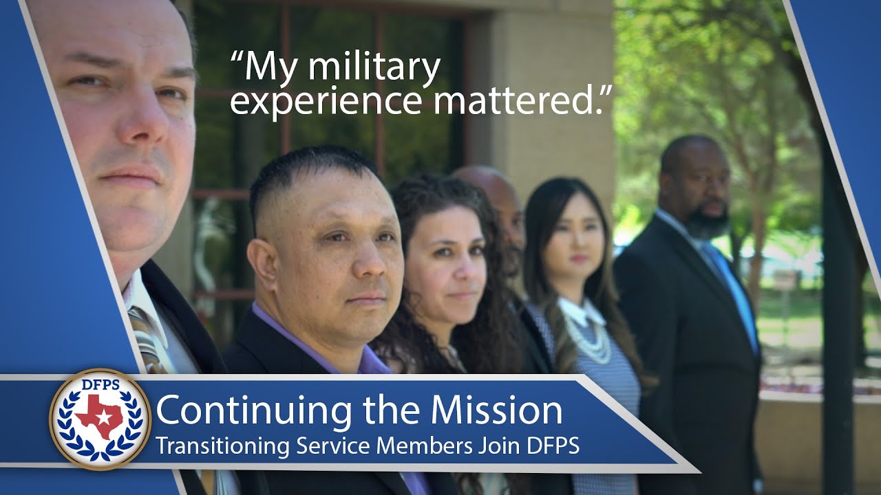 Continuing the Mission - Transitioning Service Members Join DFPS - YouTube