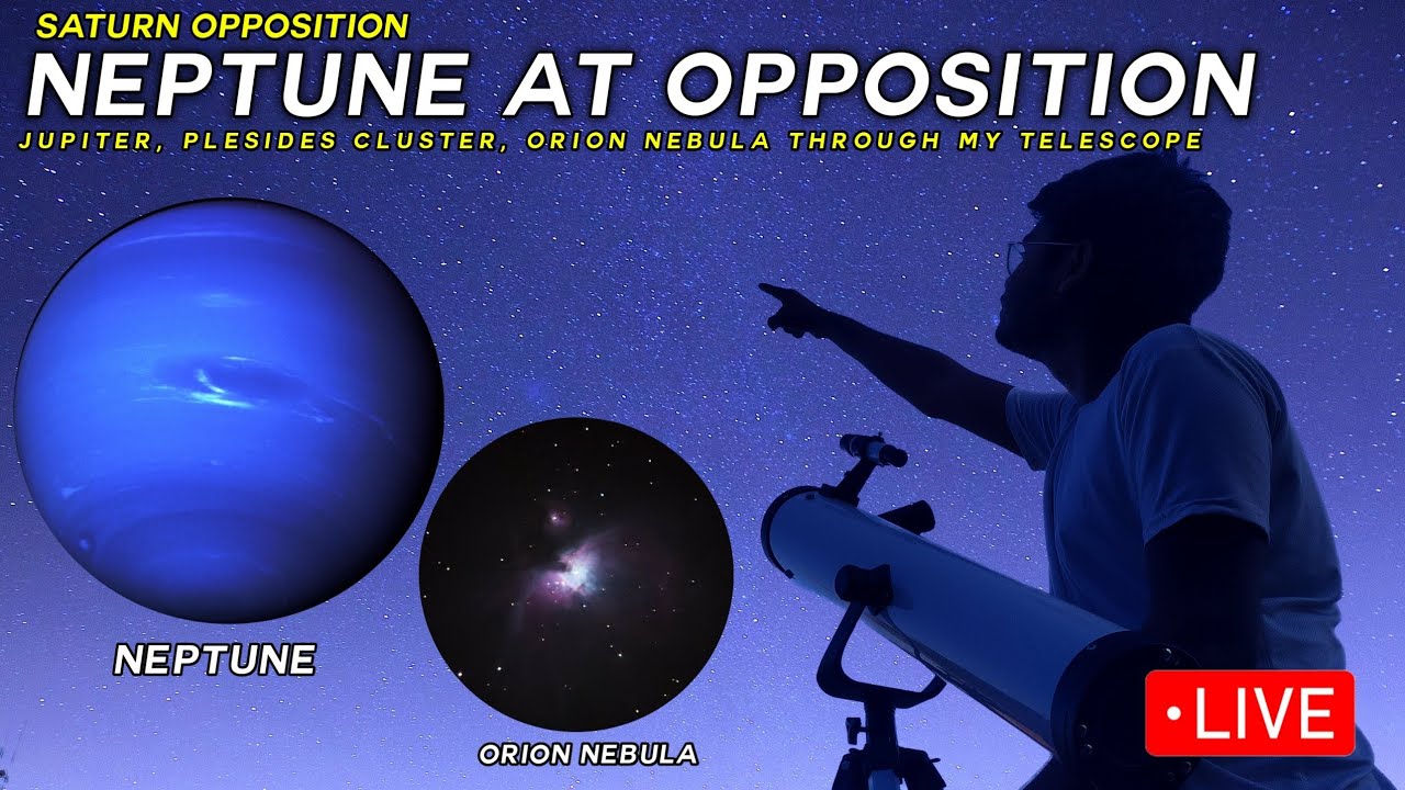 Neptune Opposition & Saturn Opposition Through Telescope | नैप्टयुन ...
