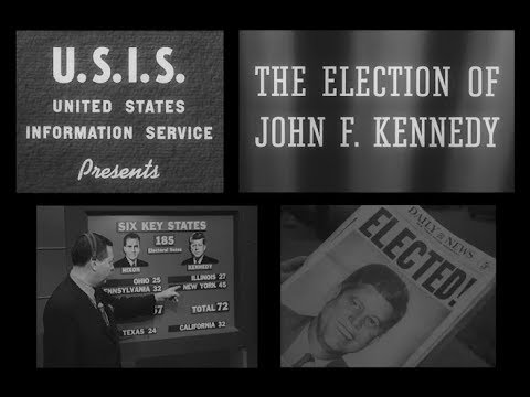 "THE ELECTION OF JOHN F. KENNEDY, PRESIDENT OF THE UNITED STATES" (1960 ...