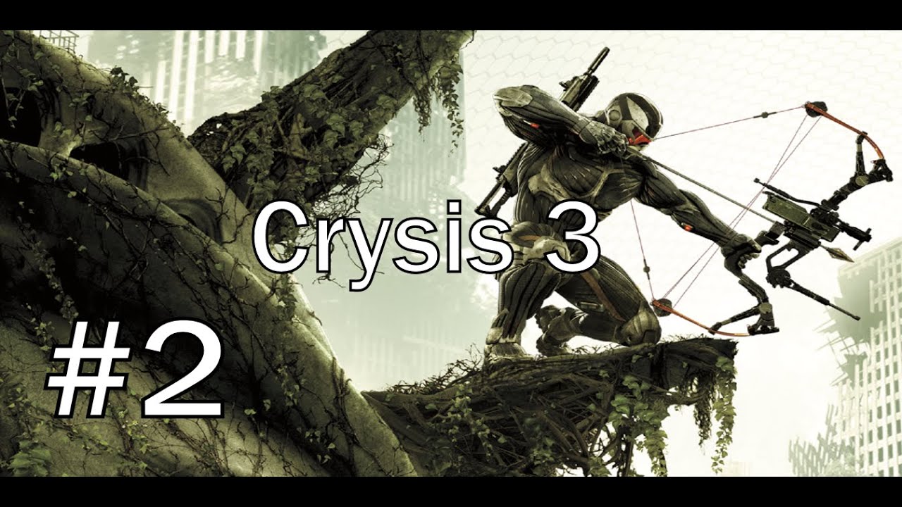 Crysis 3 Gameplay #2 : Cell gegen Rebell - YouTube
