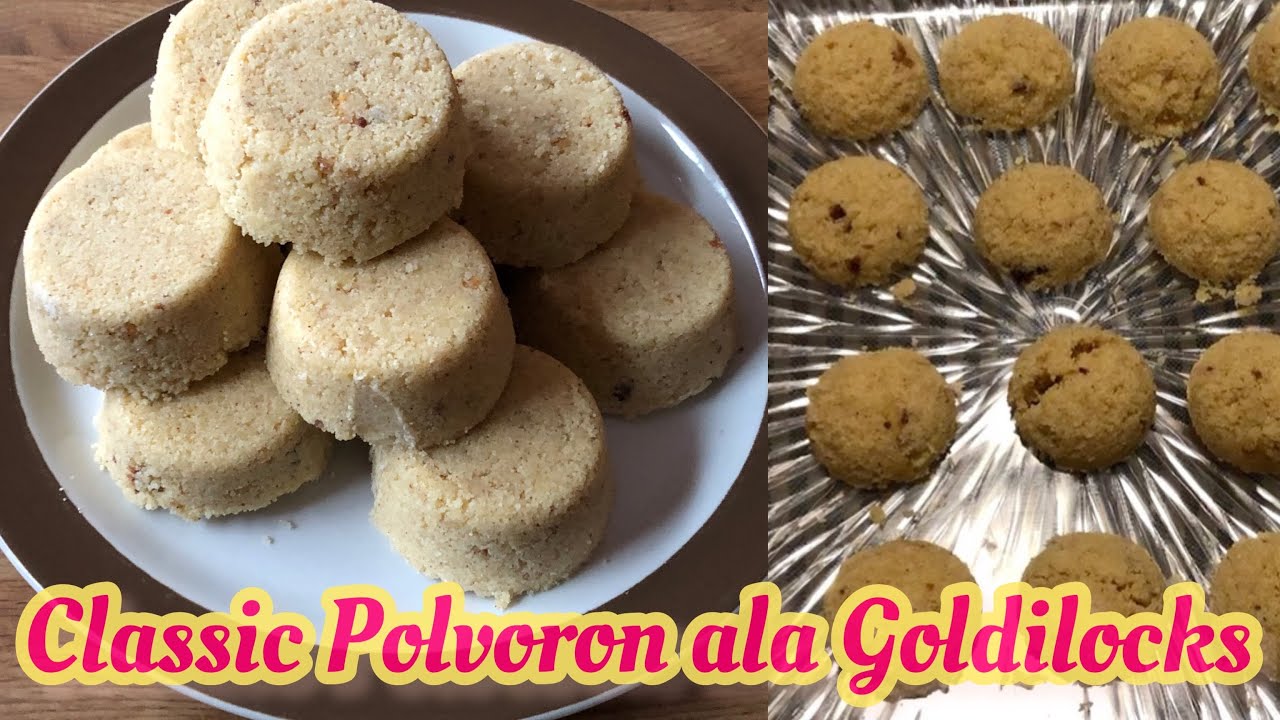 Classic Polvoron ala Goldilocks Recipe/How to make simple Polvoron ...