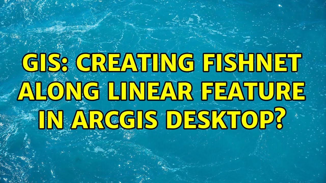 GIS: Creating fishnet along linear feature in ArcGIS Desktop? - YouTube