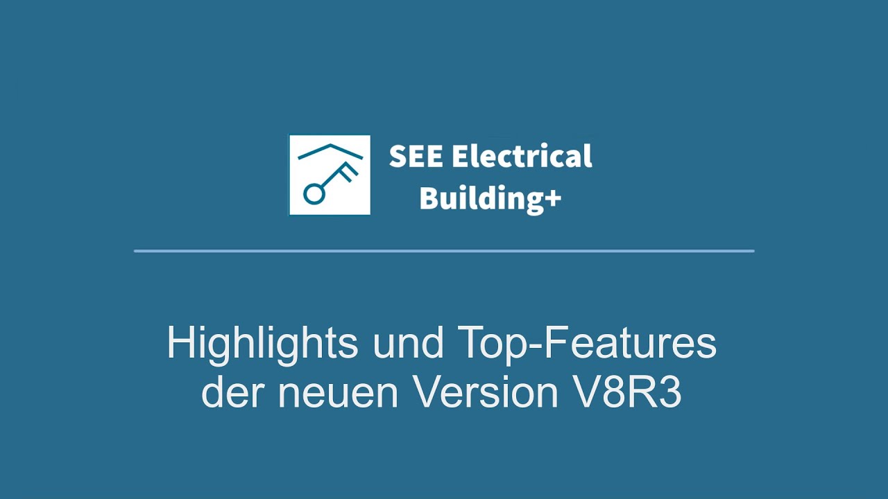 V8R3 Neuerungen SEE Electrical Building+ - YouTube