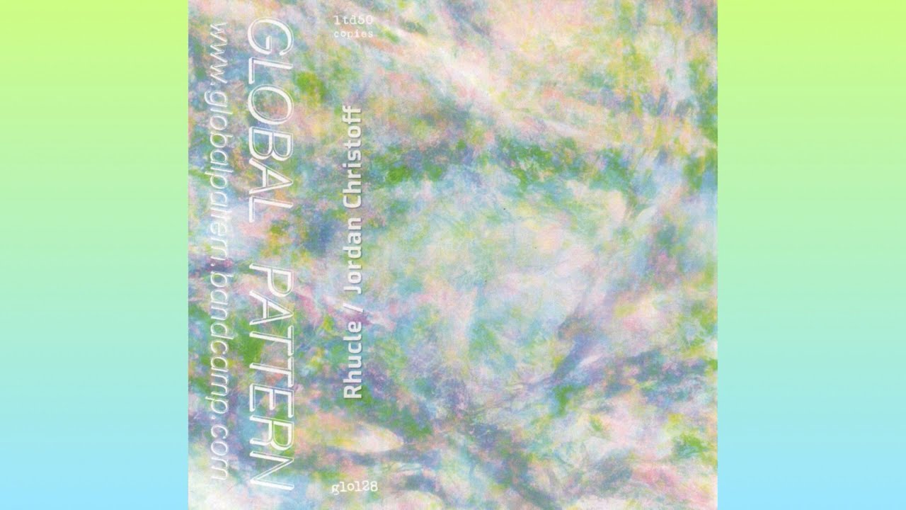 Rhucle & Jordan Christoff ~ Split (2021) • [cs rip] • [ambient / drone ...
