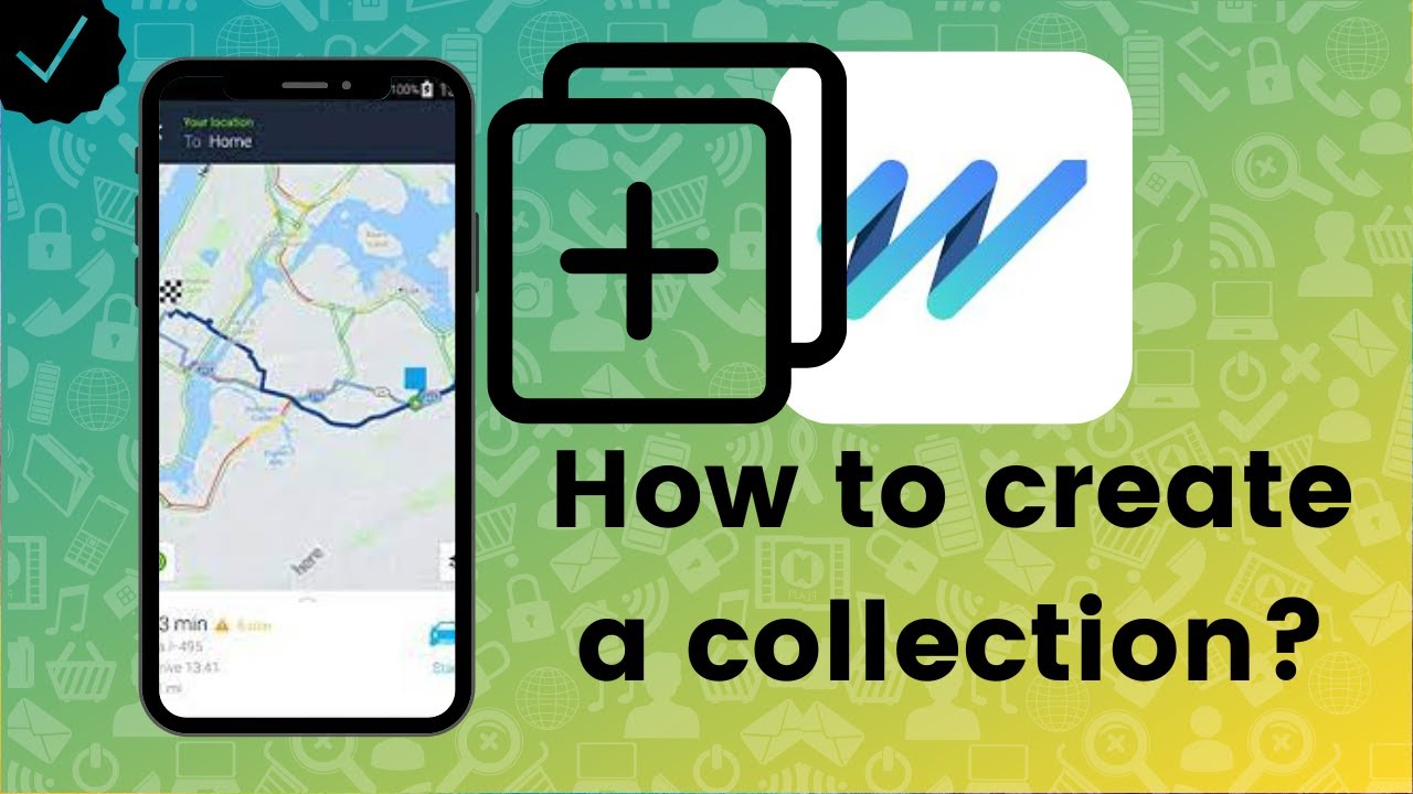 How to create a collection on HERE WeGo? - YouTube