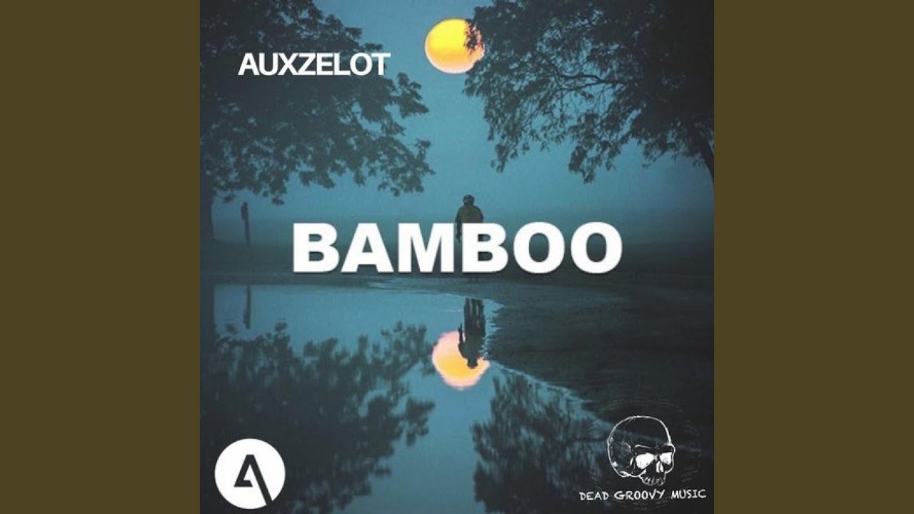 Bamboo (Original Mix) - YouTube