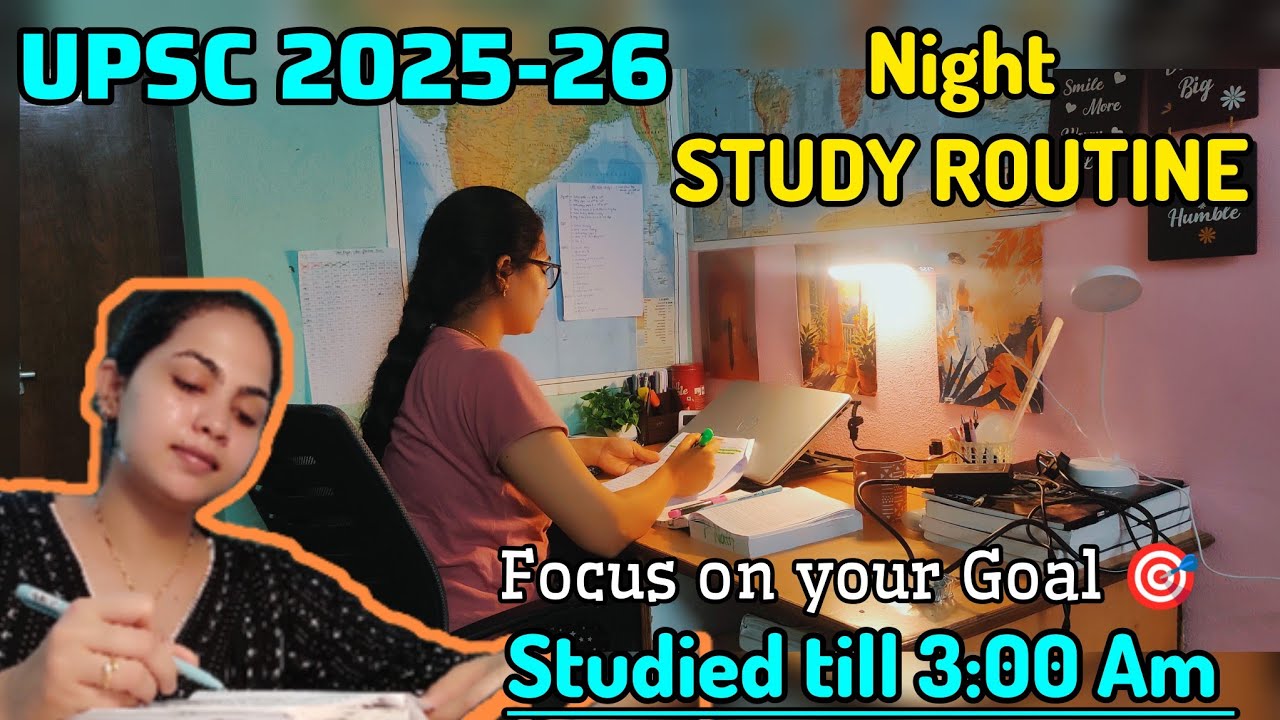 DAILY STUDY ROUTINE Of UPSC ASPIRANT|Night study Routine till 3:00 Am 💯 ...