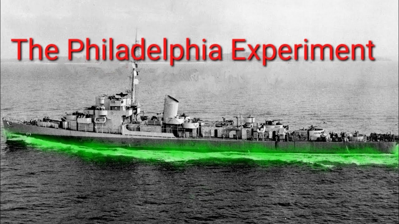 The Philadelphia Experiment - YouTube