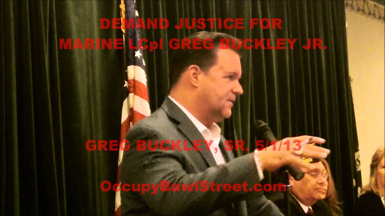 Demand Justice for LCpl Greg Buckley Jr. - YouTube