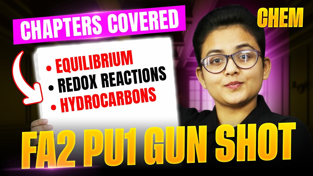 📘 PU1 Chemistry Unit Test 2 Gunshot Marathon | FA2 Chemistry Syllabus ...