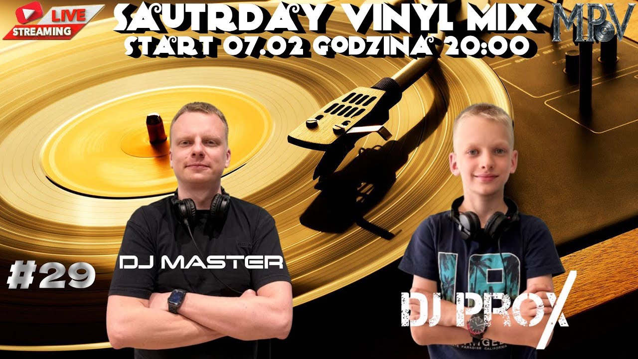 Saturday Vinyl Mix ★ MPV ★ DJ Master & DJ Prox ★ #29 ★ - YouTube