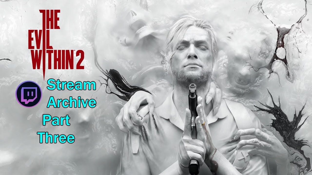 Daze Streams : The Evil Within 2 Part Three - YouTube