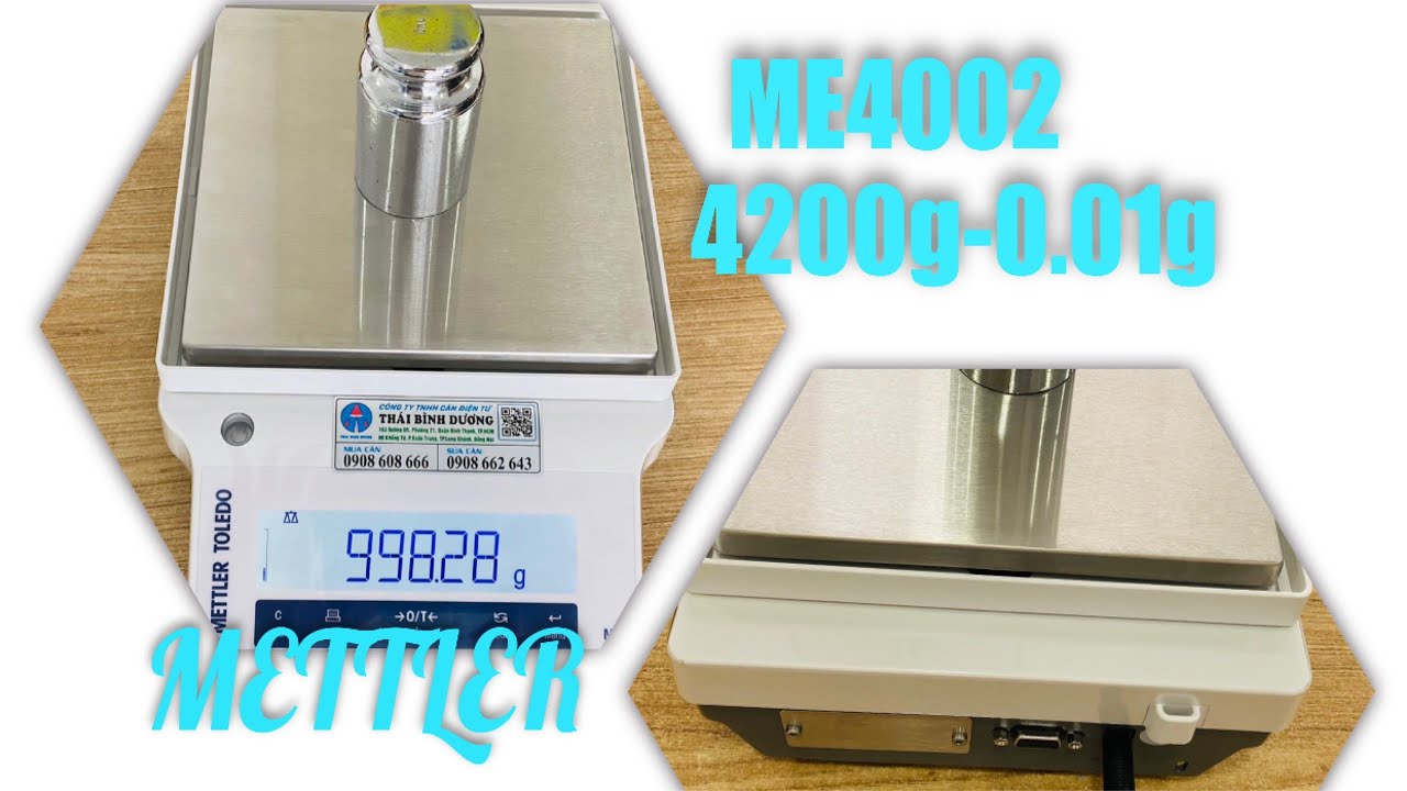 CÂN KỶ THUẬT ME4002 METTLER TOLEDO-CÂN ĐIỆN TỬ THÁI BÌNH DƯƠNG 0908 608 ...
