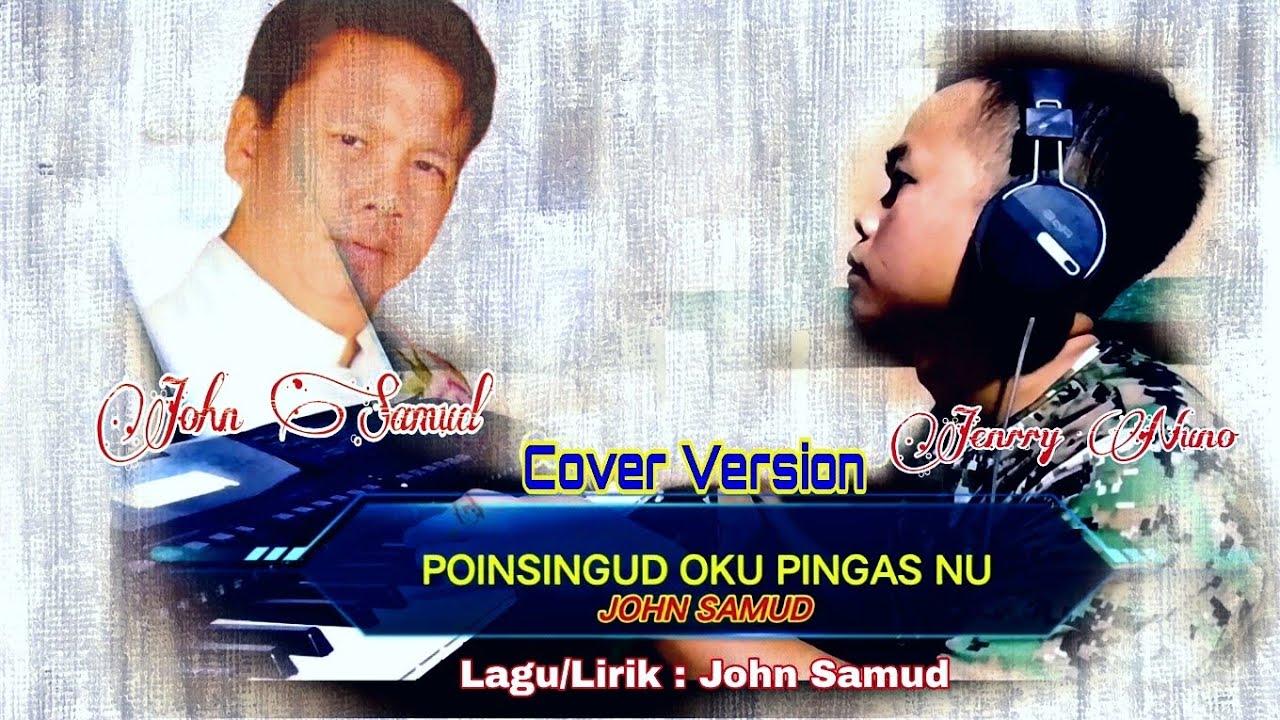 Poinsingud Oku Pingas Nu// John Samud/Cover Version - YouTube