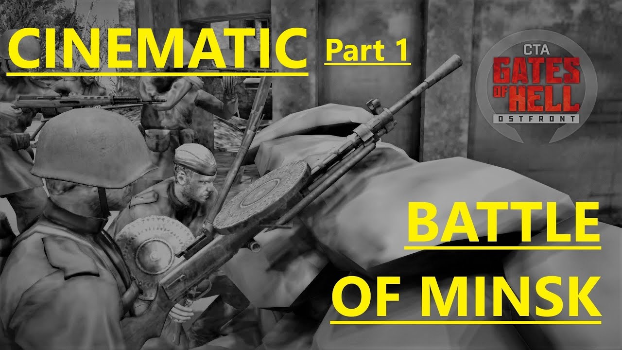 Battle of Minsk - Bagration 1944 I Call to Arms : Gates of Hell ...