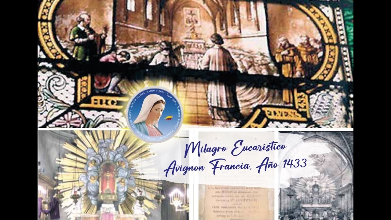 Milagro Eucarístico de Avignon, Francia del año 1433 - YouTube