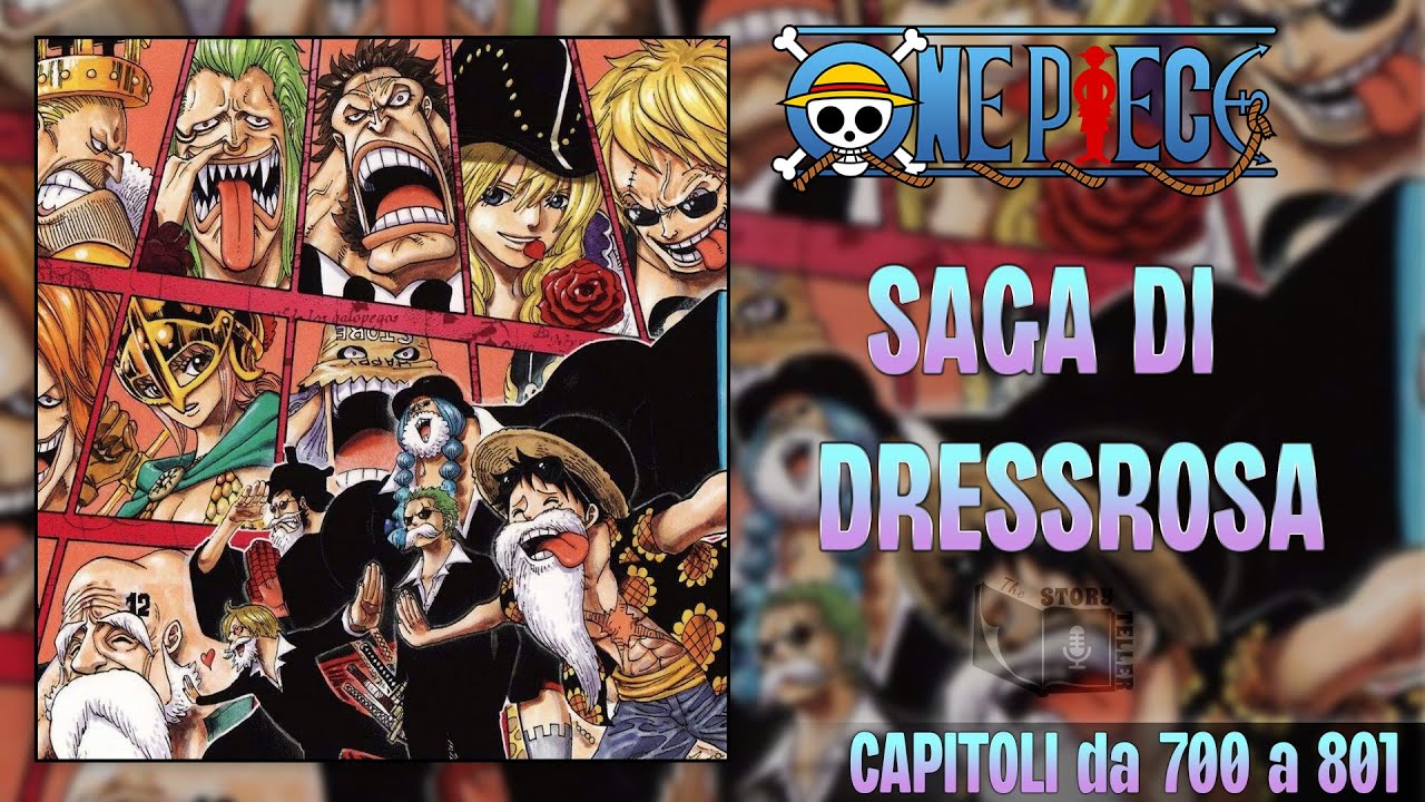 ONEPIECE - Saga di Dressrosa - Capitoli da 700 a 801| Riassunto - YouTube