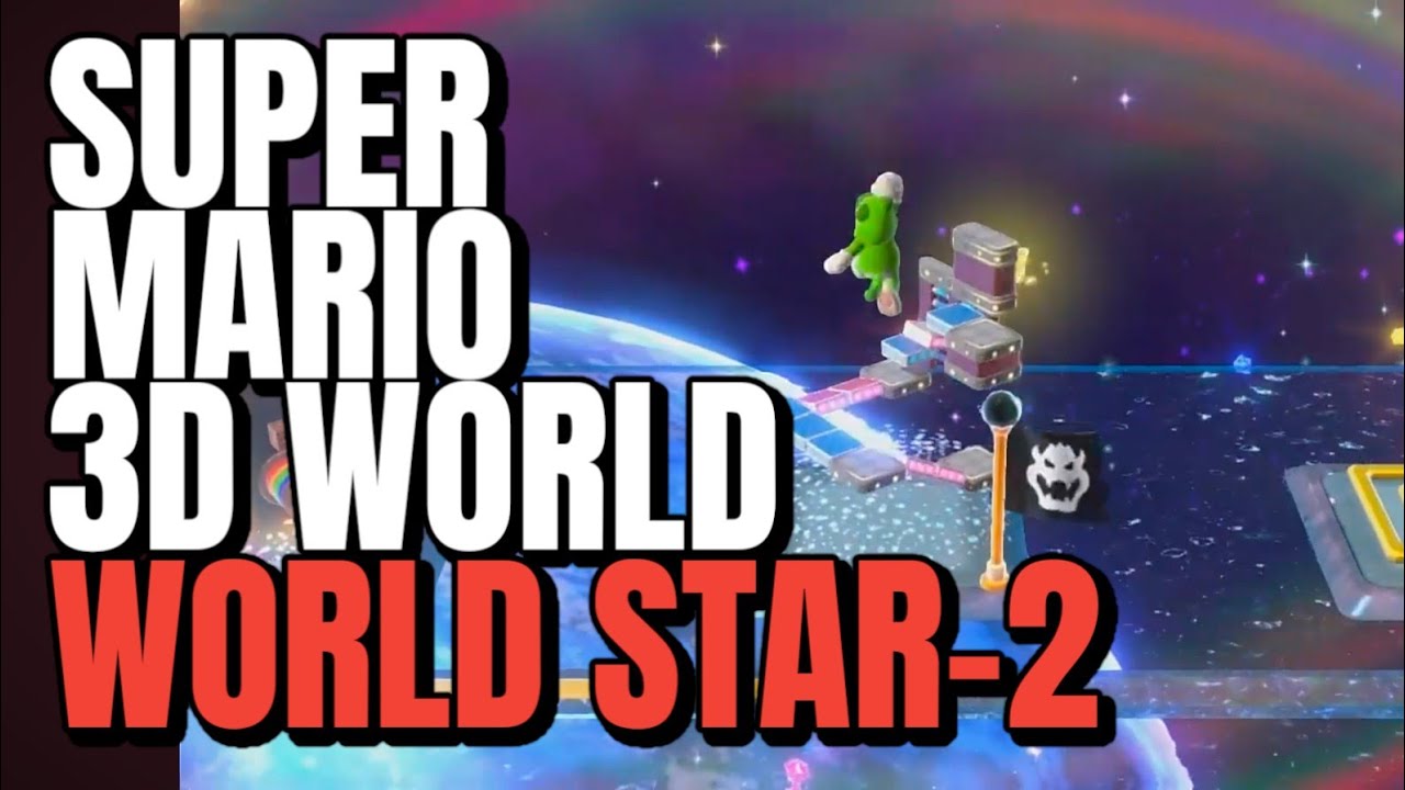 Super Mario 3D World "Super Galaxy" World Star-2 - YouTube
