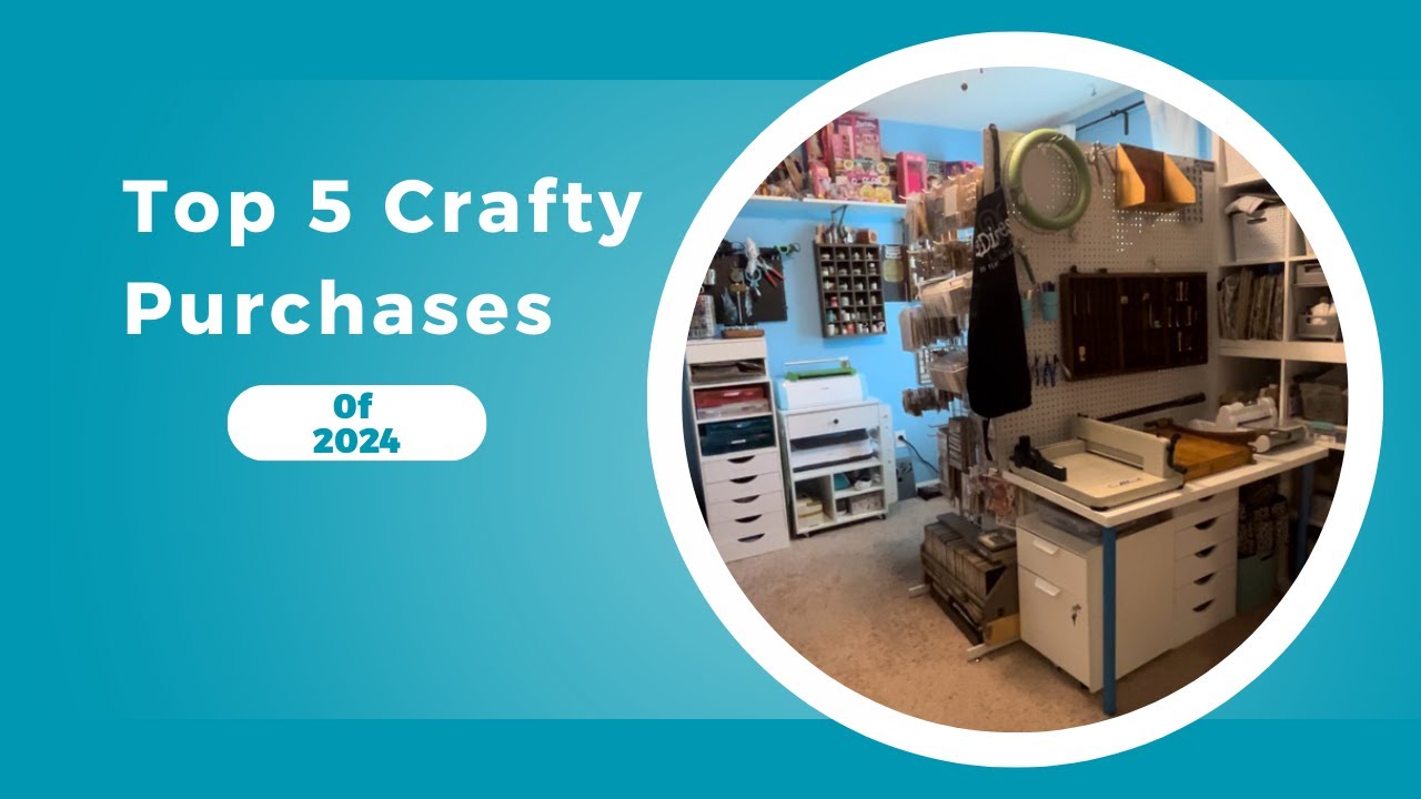 My Top 5 Crafty Purchases in 2024: Crafty Favorites! - YouTube