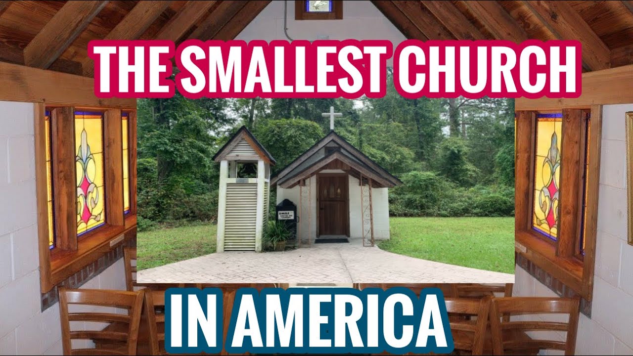 THE SMALLEST CHURCH IN AMERICA - YouTube