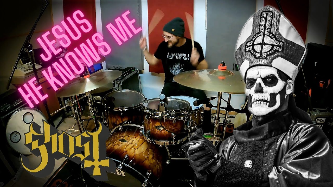 JESUS HE KNOWS ME - GHOST // DRUM COVER - YouTube