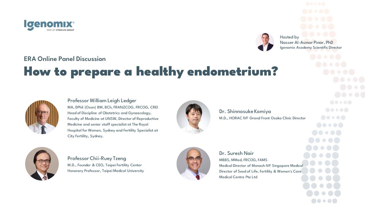 ERA Online Panel discussion - How to prepare a healthy endometrium ...