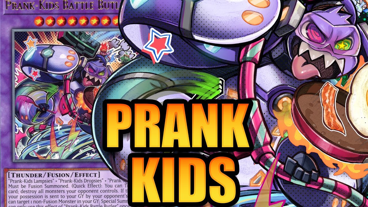 New Adventure Prank Kids Deck Profile+Gameplay | Dpe Makes this deck ...