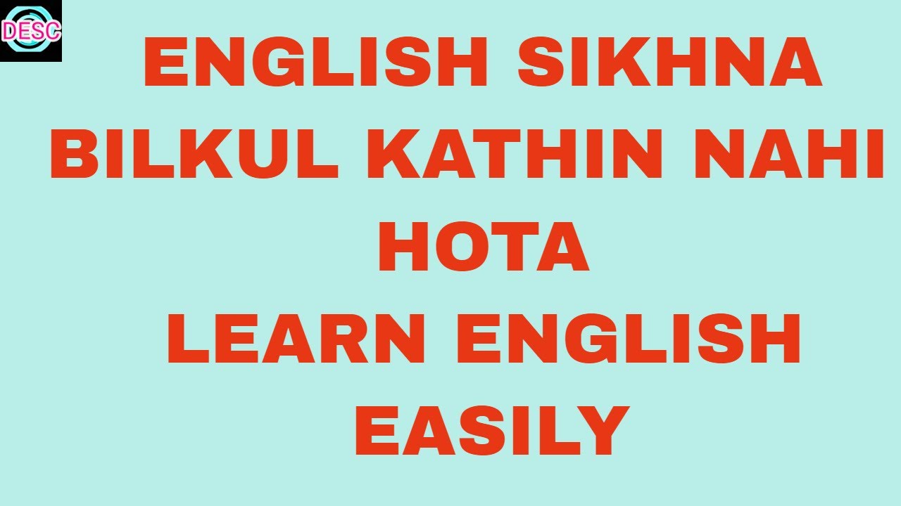 CLASS 36 english sikhna bikul kathin nahi hai - YouTube