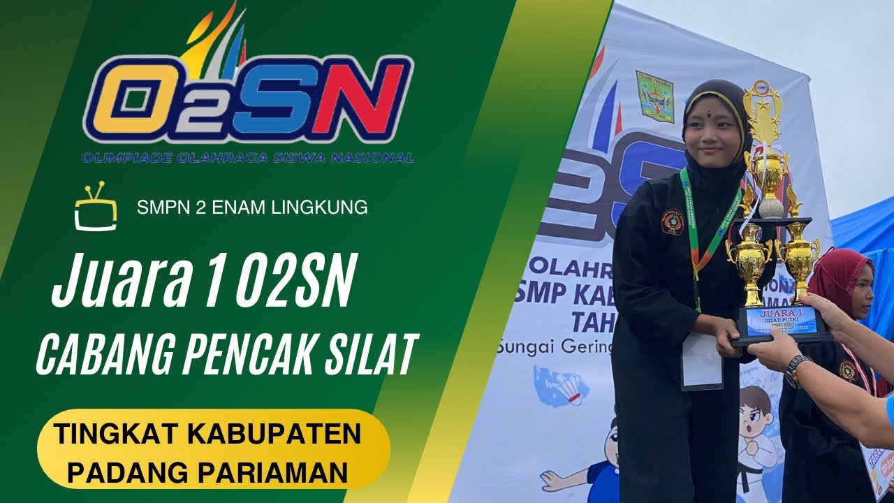Juara 1 Pencak Silat Seni Tunggal Putri O2SN SMP Tingkat Kab. Padang ...
